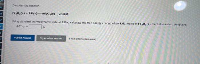 Solved Consider The Reaction Fe2o3 S 2al S Al2o3