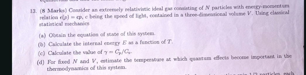 Solved Consider an extremely relativistic ideal gas | Chegg.com