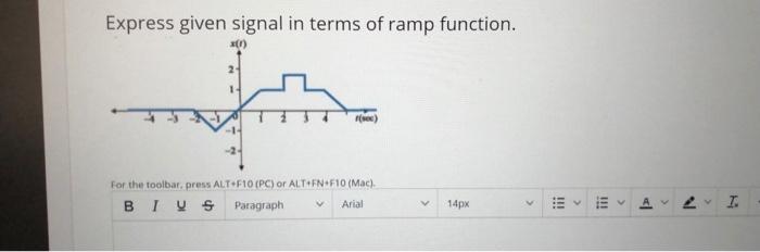 Solved Express given signal in terms of ramp function. e) | Chegg.com