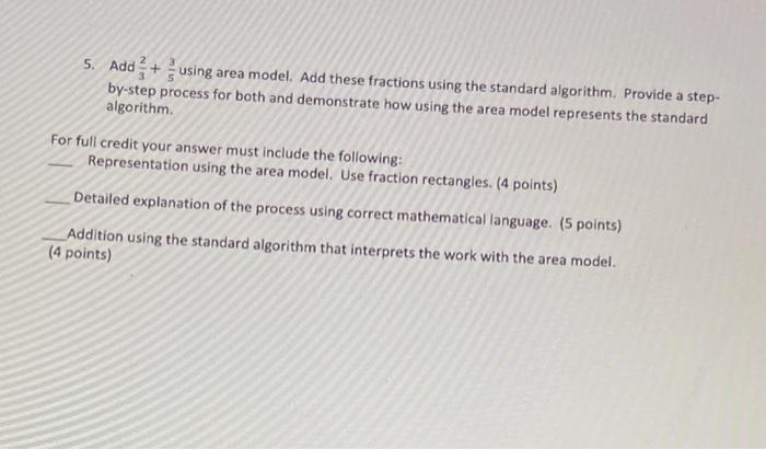 Solved 5. Add using area model. Add these fractions using | Chegg.com