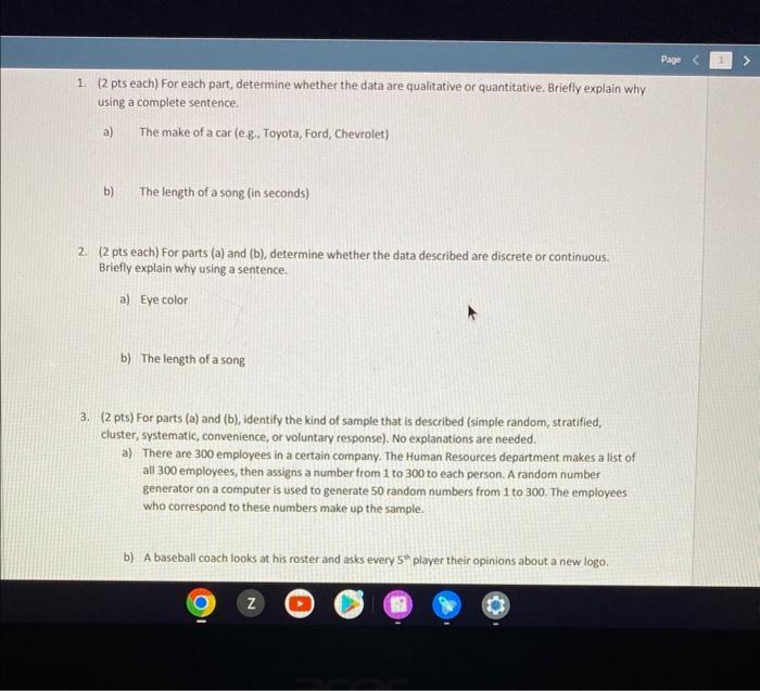 Solved 1. (2 pts each) For each part, determine whether the | Chegg.com
