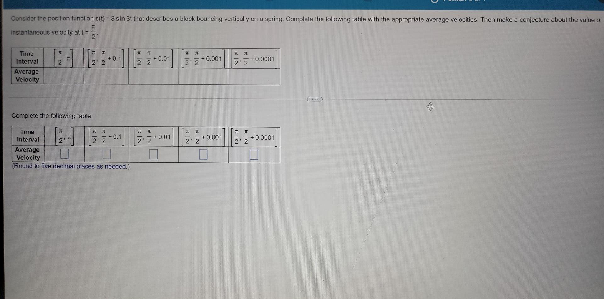 Solved Consider The Position Function S T 8 Sin 3t That