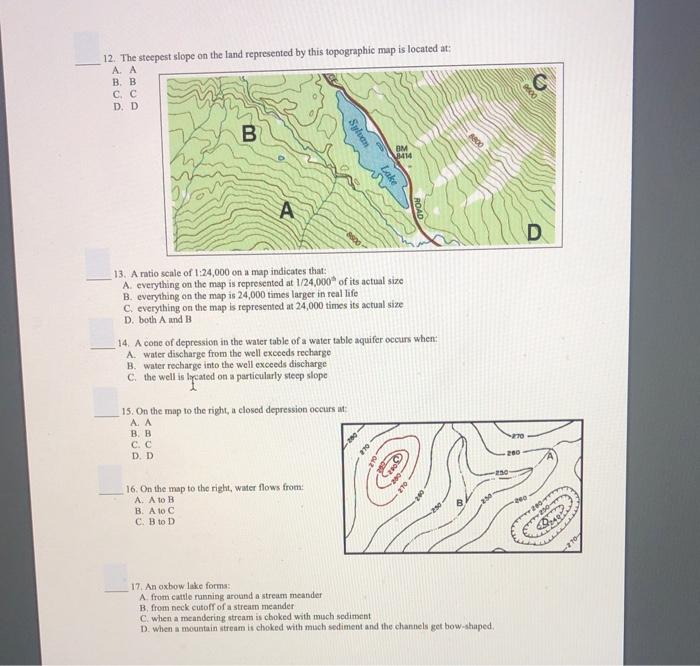 Solved 12. The steepest slope on the land represented by | Chegg.com