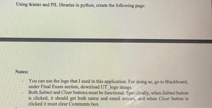 Solved Using Tkinter And Pil Libraries In Python Create The 9433