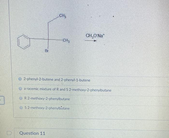 Solved CH3 CH,O-Na* -CH3 Br 2-phenyl-2-butene and | Chegg.com