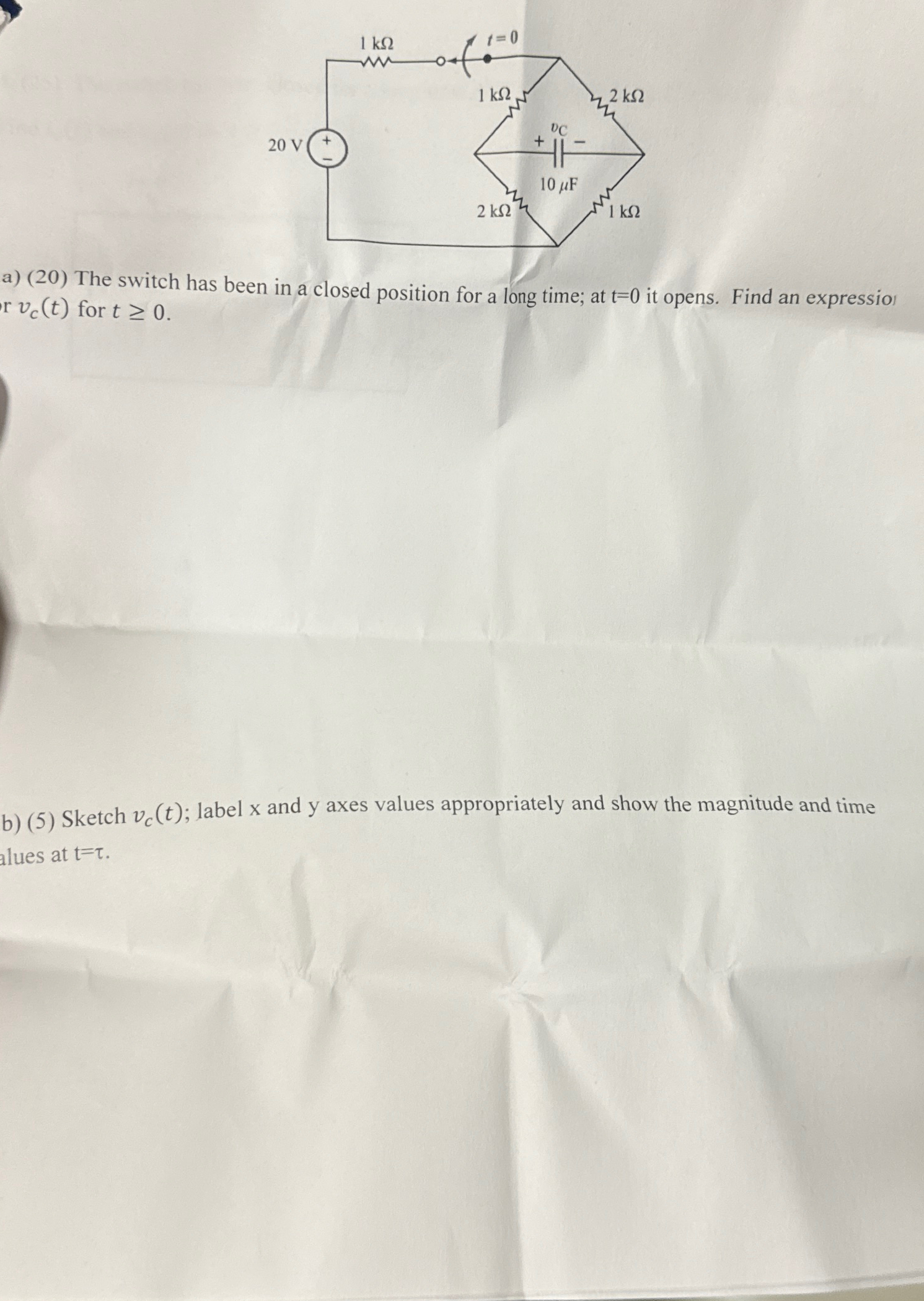 Solved a) (20) ﻿The switch has been in a closed position for | Chegg.com