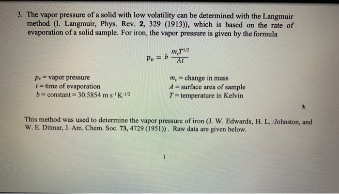 3. The vapor pressure of a solid with low volatility | Chegg.com