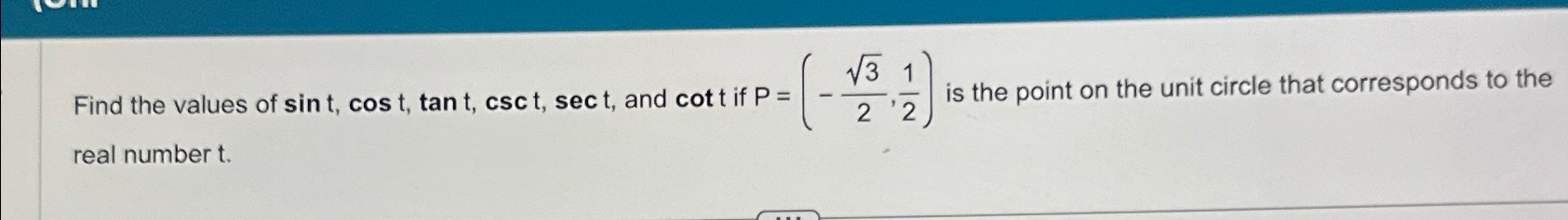 Solved Find the values of sint,cost,tant,csct,sect, ﻿and | Chegg.com