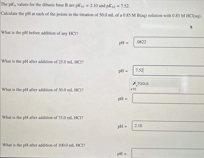 Solved The pKb values for the dibasic base B are pKb1=2.10 | Chegg.com