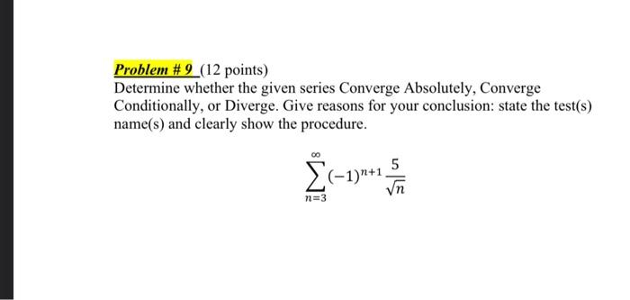Solved Problem \# 9 (12 points) Determine whether the given | Chegg.com