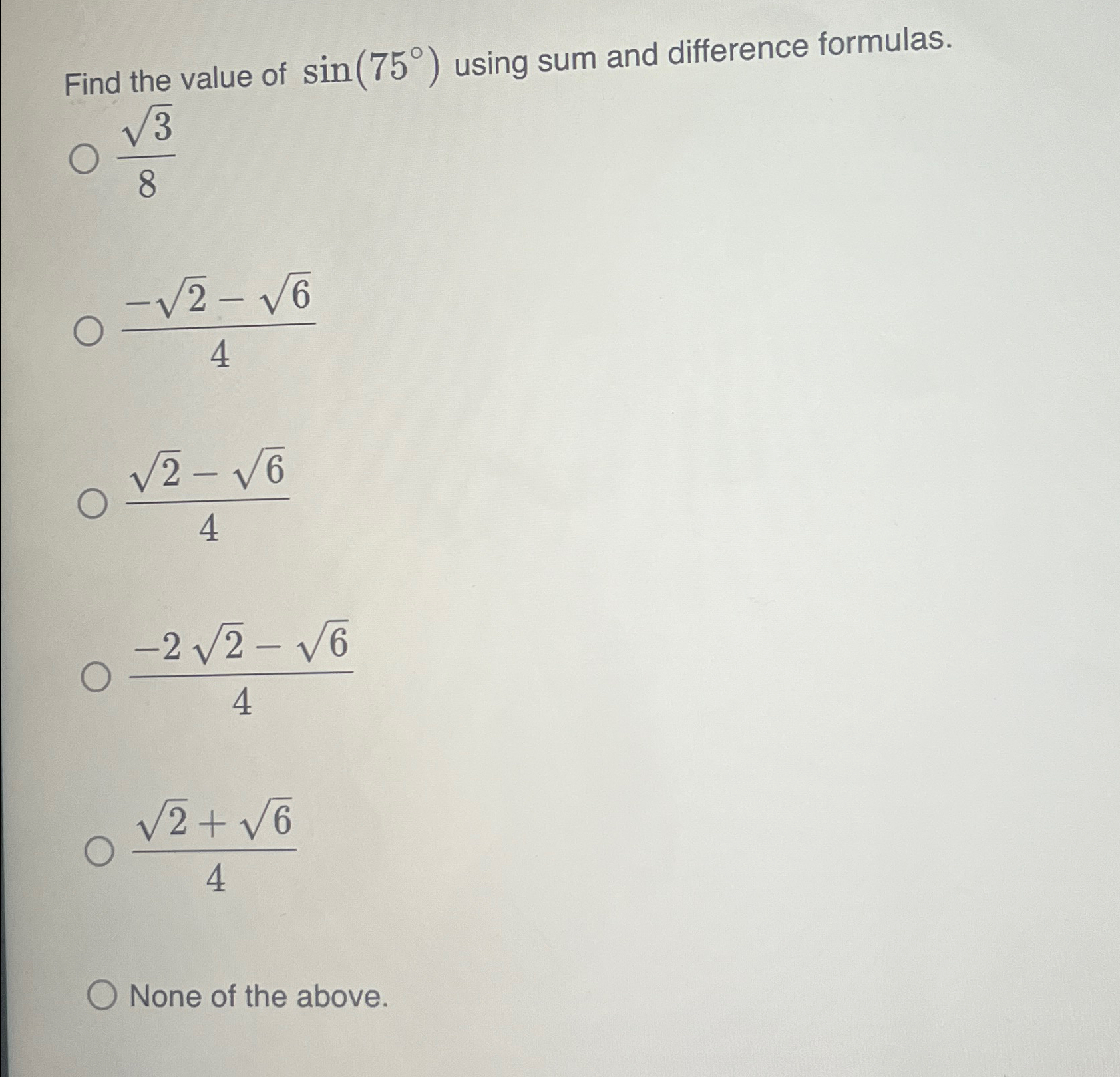Find the value of sin(75°) ﻿using sum and difference | Chegg.com