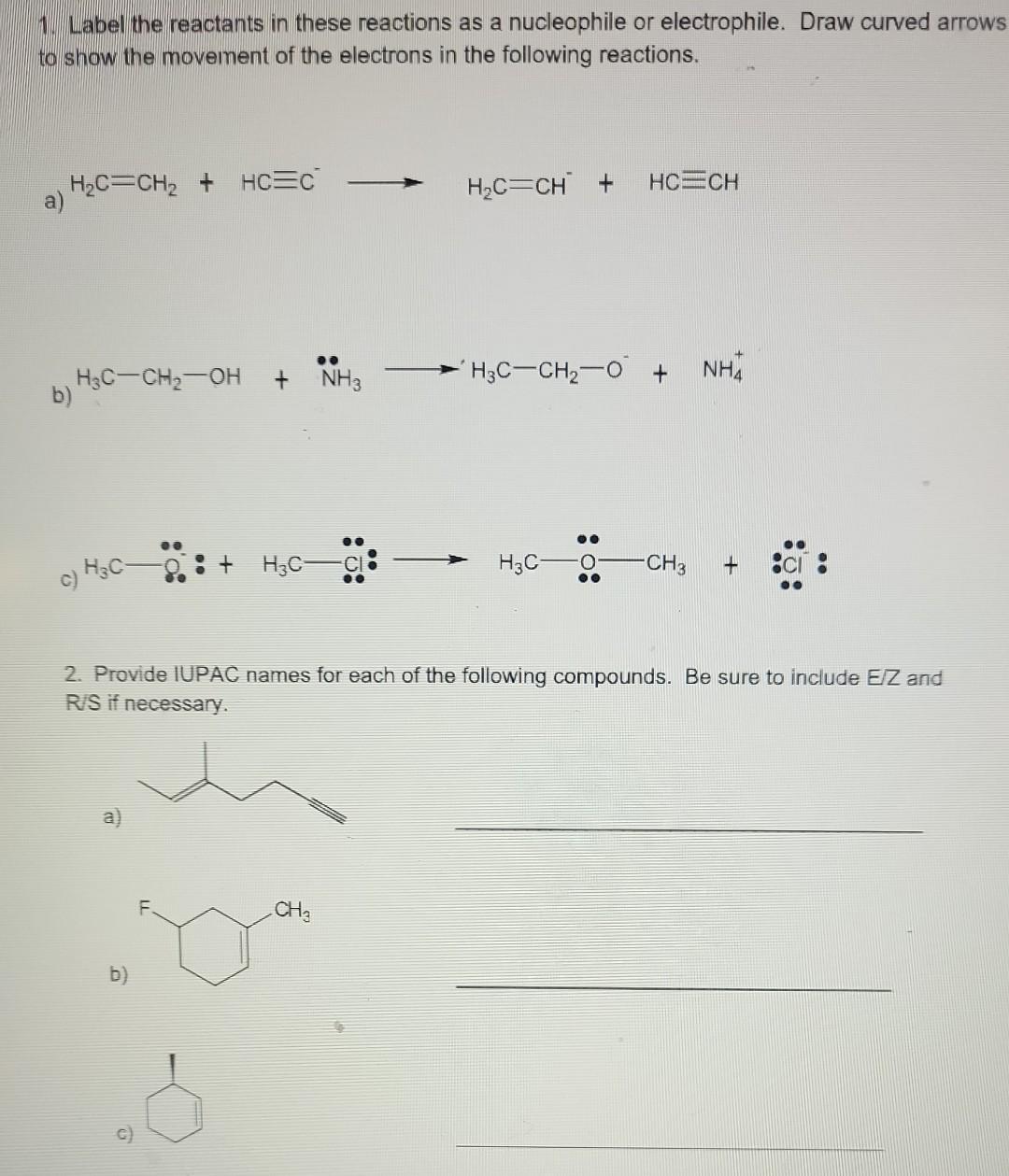 Solved 1. Label the reactants in these reactions as a | Chegg.com