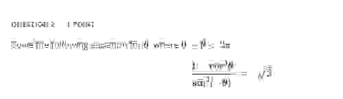 Solved Solve the following equation for \theta , ﻿where | Chegg.com