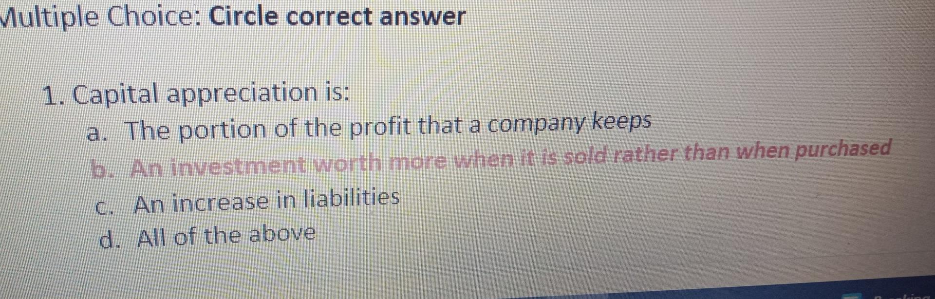 Solved Multiple Choice: Circle correct answer 1. Capital | Chegg.com