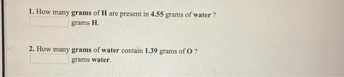 Solved 1. How many grams of N are present in 3.51 grams of | Chegg.com
