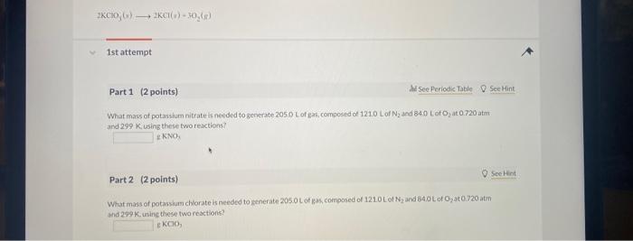Solved 2KClO3(x) 2KCI(x)−HO2(r) 1st attempt Part 1 ( 2 | Chegg.com