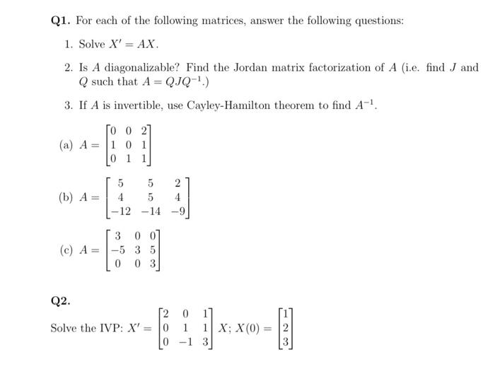 Solved Q1. For each of the following matrices, answer the | Chegg.com