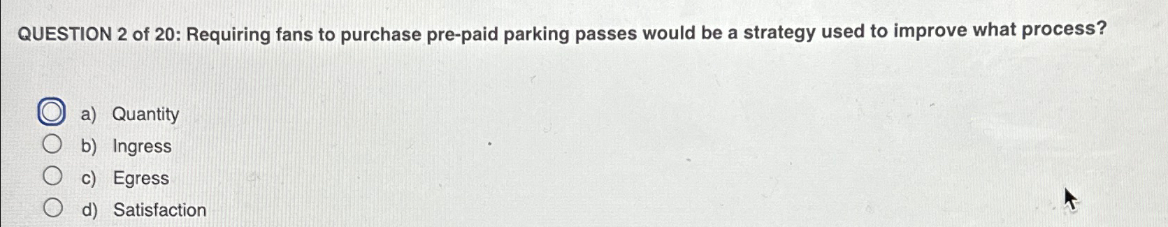 Solved QUESTION 2 ﻿of 20: Requiring fans to purchase | Chegg.com