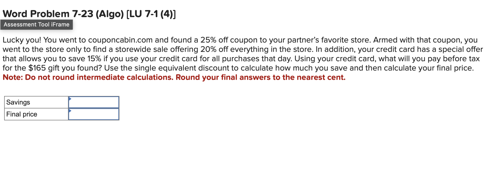 Solved Word Problem 7-23 (Algo) [LU 7-1 (4)] ﻿Assessment | Chegg.com