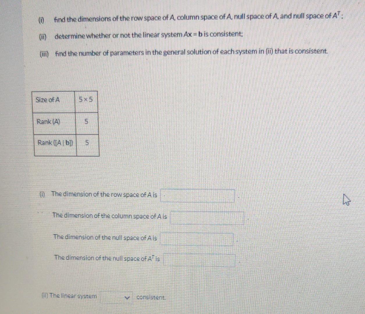 Solved 1 find the dimensions of the row space of A, column | Chegg.com