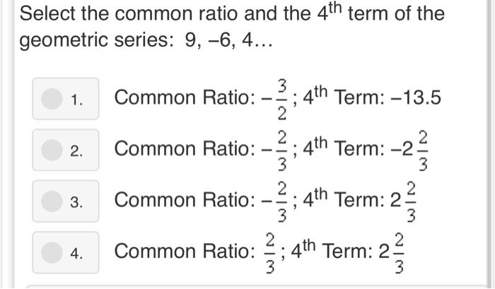 Solved What is the common ratio, r, for the geometric | Chegg.com