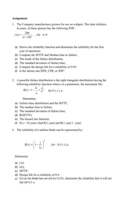 Solved f(t)=(t+10)3200, for t≥0 (a) Derive the reliability | Chegg.com