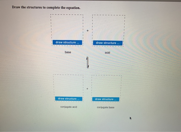 Solved Draw the structures to complete the equation. draw | Chegg.com