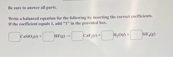 Solved Be sure to answer all parts. Write a balanced | Chegg.com