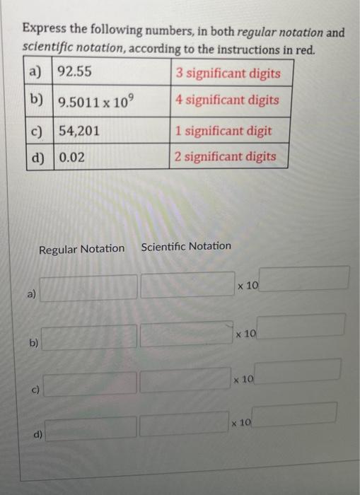 Solved Express The Following Numbers In Both Regular 