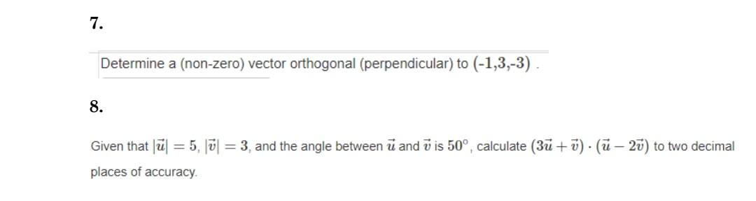 Solved Determine a (non-zero) vector orthogonal | Chegg.com
