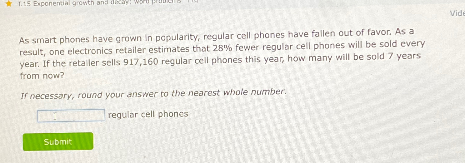 Solved As smart phones have grown in popularity, regular | Chegg.com