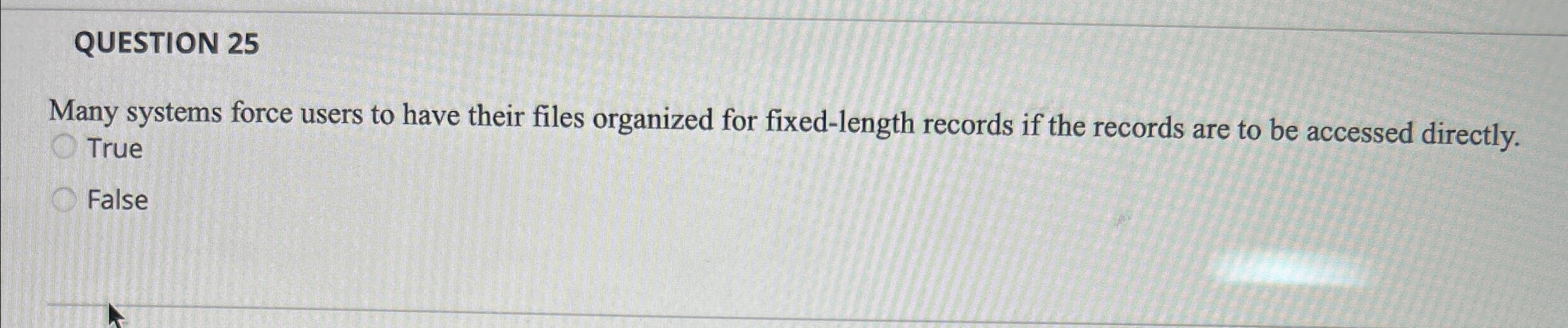 Solved QUESTION 25Many systems force users to have their | Chegg.com
