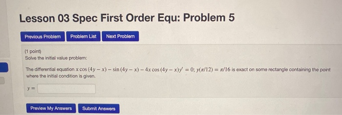 Solved Lesson 03 Spec First Order Equ: Problem 1 Previous | Chegg.com