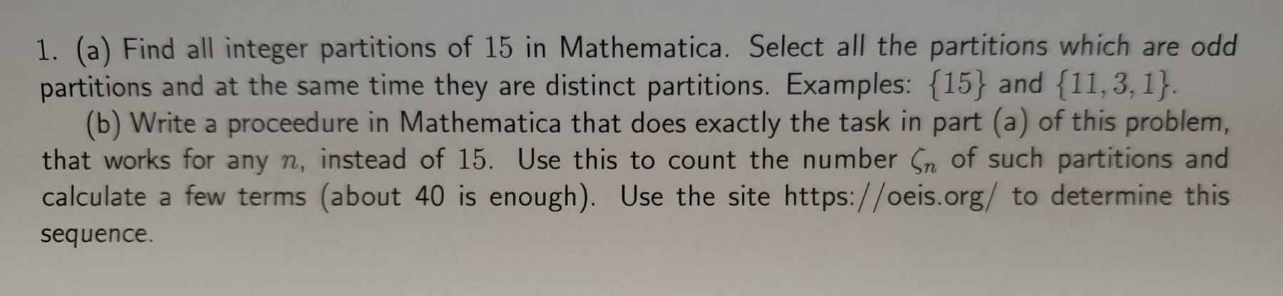 1. (a) Find all integer partitions of 15 in | Chegg.com