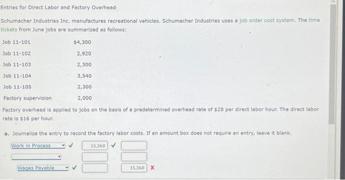 Solved Entries for Direct Labor and Factory Overhead. | Chegg.com