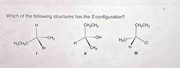 Solved Which of the following structures has the S | Chegg.com