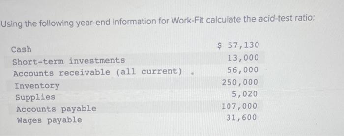 Solved Jsing the following year-end information for Work-Fit | Chegg.com Solved Jsing the following year-end information for Work-Fit | Chegg.com
