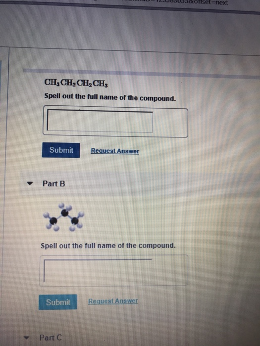 Solved CH3 CH3-CH-CH2-CH2 - CH2 Spell out the full name of | Chegg.com