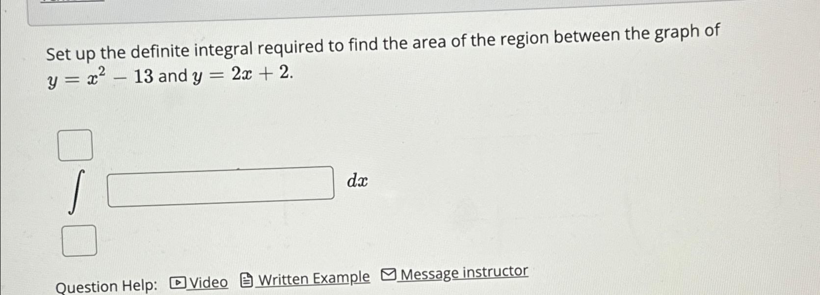 Solved Set up the definite integral required to find the | Chegg.com
