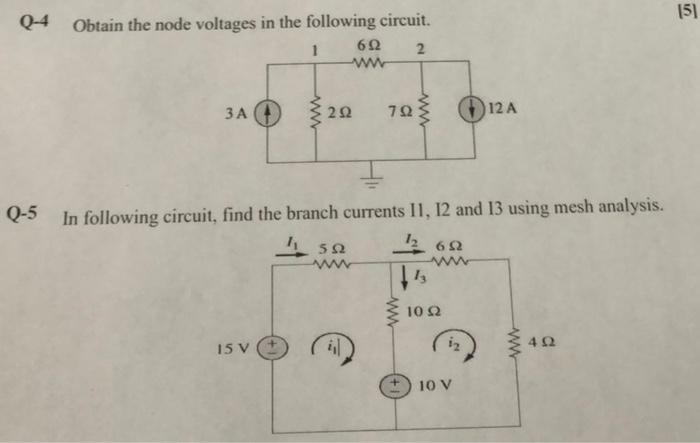 Solved Q-4 Obtain the node voltages in the following | Chegg.com