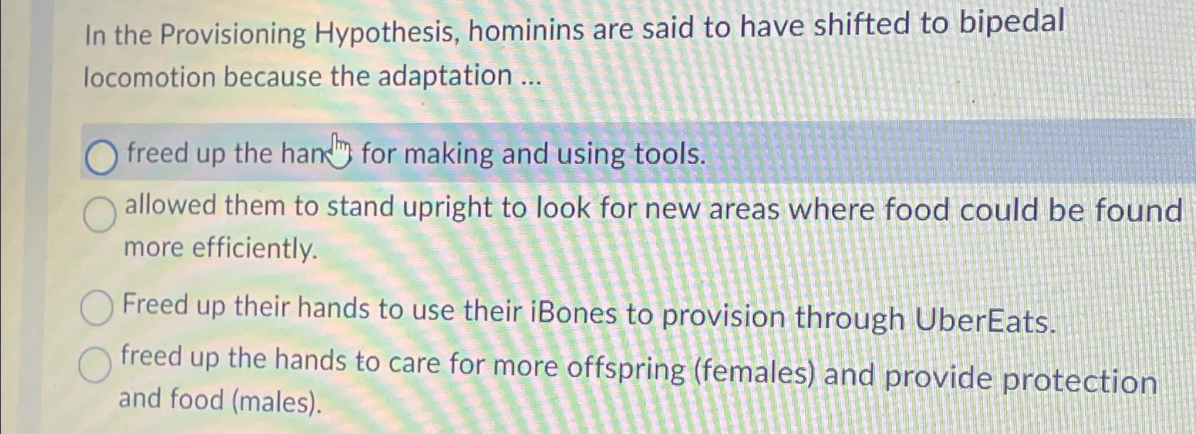 Solved In the Provisioning Hypothesis, hominins are said to | Chegg.com