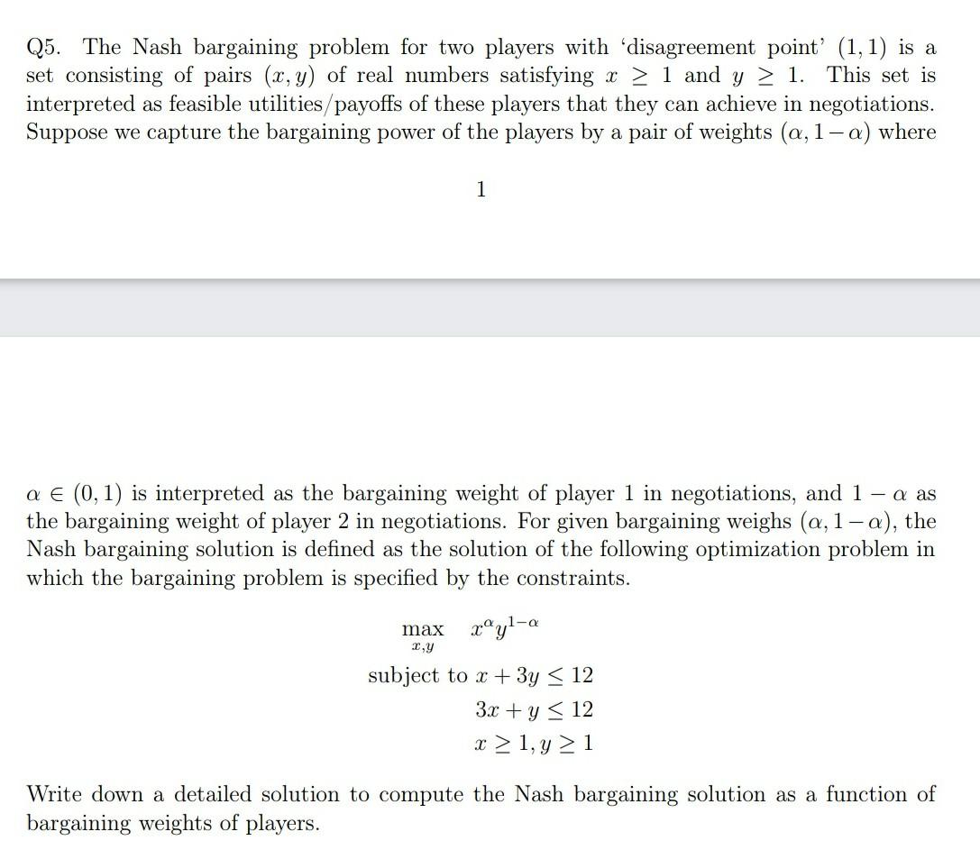 Solved Q5. The Nash bargaining problem for two players with | Chegg.com
