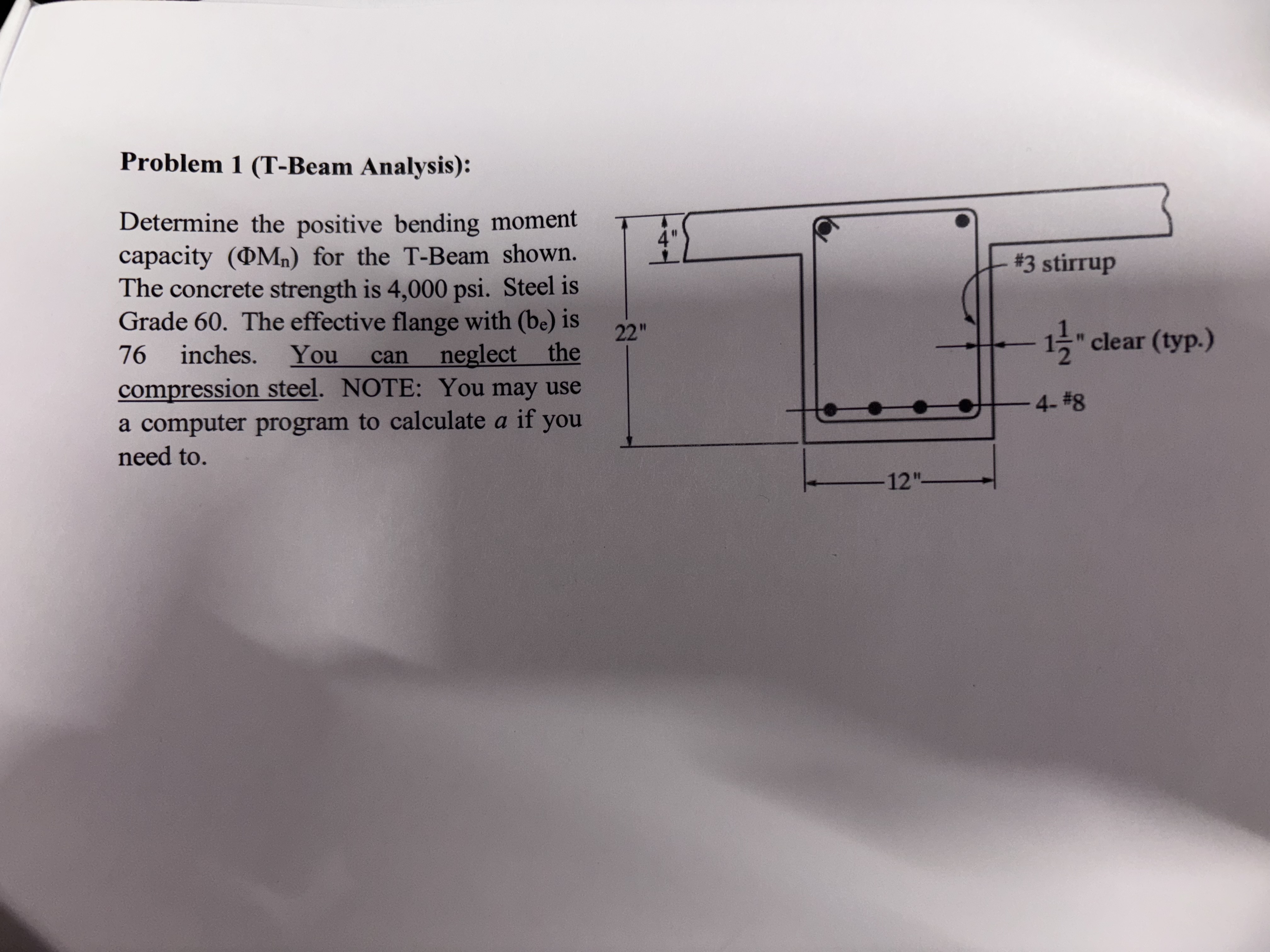 Solved Problem 1 (T-Beam Analysis):Determine the positive | Chegg.com
