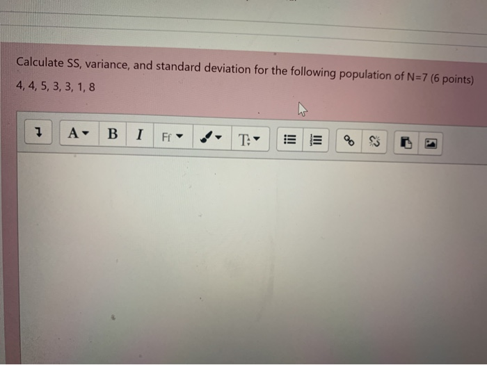 Solved Calculate SS, variance, and standard deviation for | Chegg.com