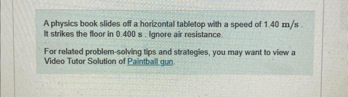 Solved A physics book slides off a horizontal tabletop with | Chegg.com