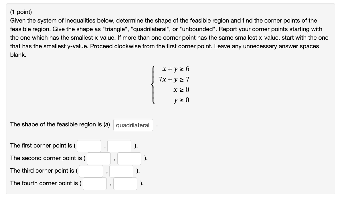 Solved (1 ﻿point)Given the system of inequalities below, | Chegg.com