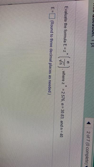 Solved USL П. Іpt 2 of 7 (0 complete) Evaluate the formula | Chegg.com