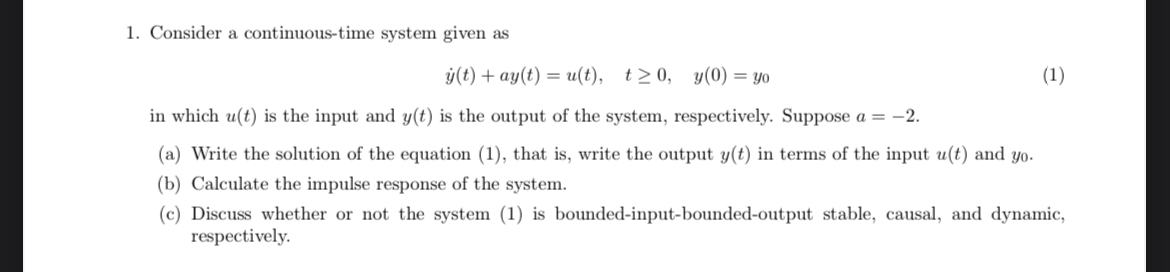 Solved Consider a continuous-time system given | Chegg.com