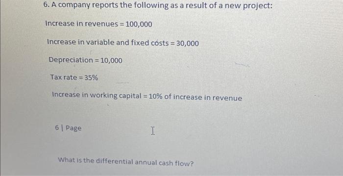 Solved 6. A company reports the following as a result of a | Chegg.com