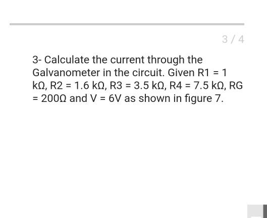 Solved 3 4 3 Calculate The Current Through The Galvanometer